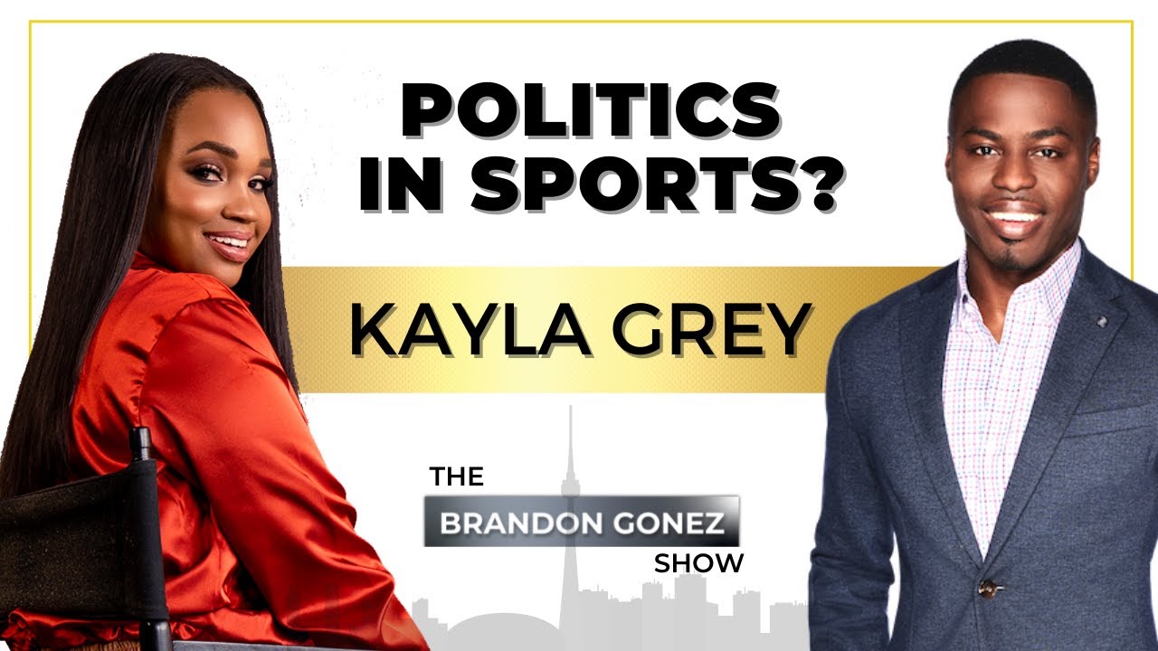 Does Politics Belong in Sports? TSN's Kayla Grey Makes History - The ...