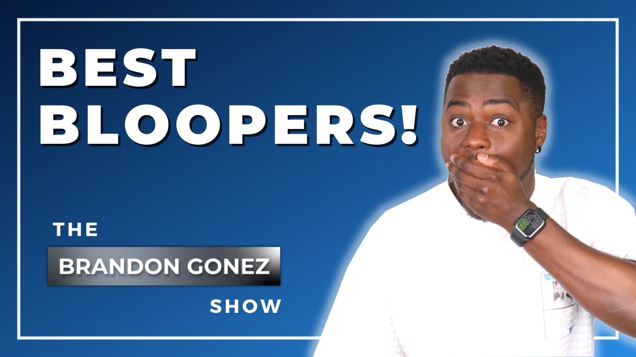 Best Bloopers & BTS From The Brandon Gonez Show - The Brandon Gonez Show