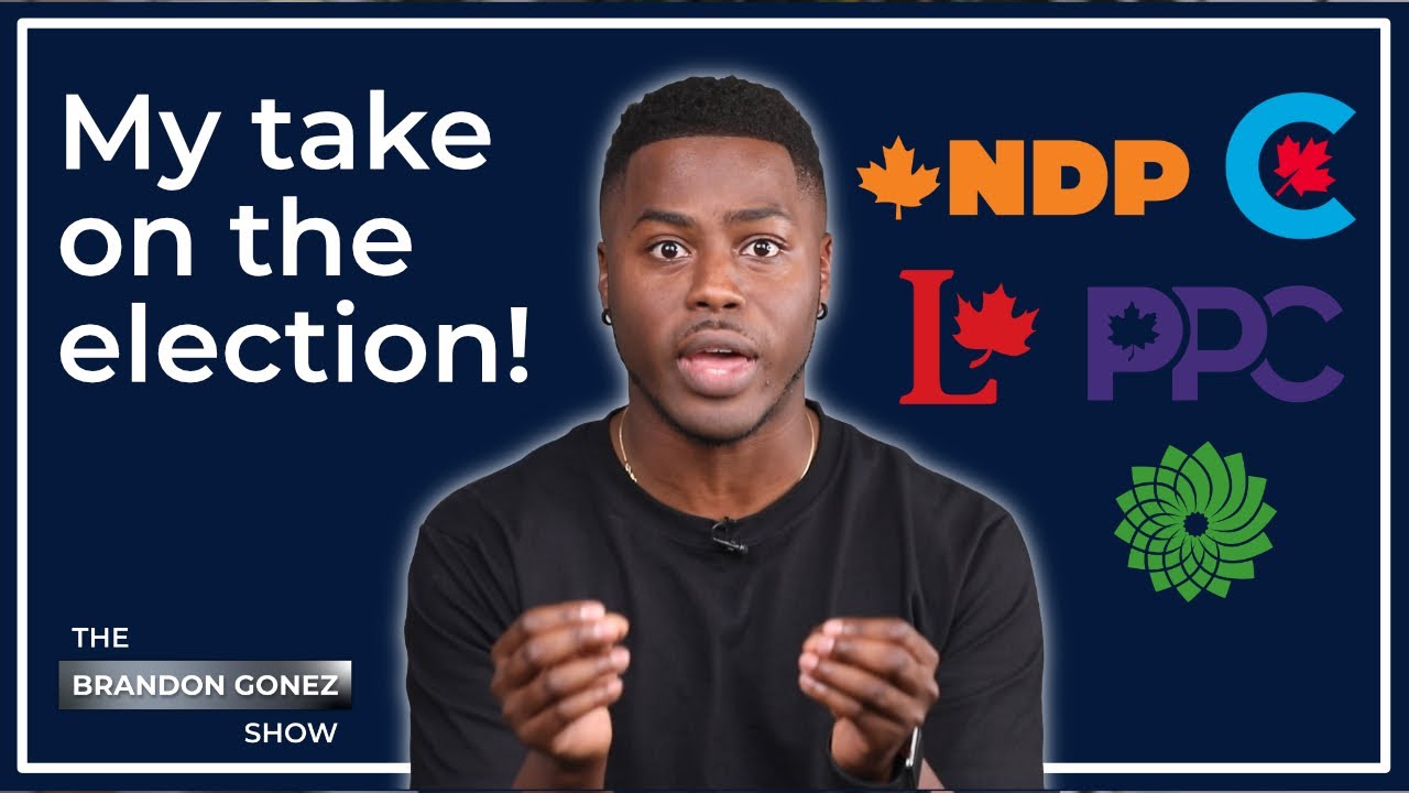 My Take on the Election - The Brandon Gonez Show